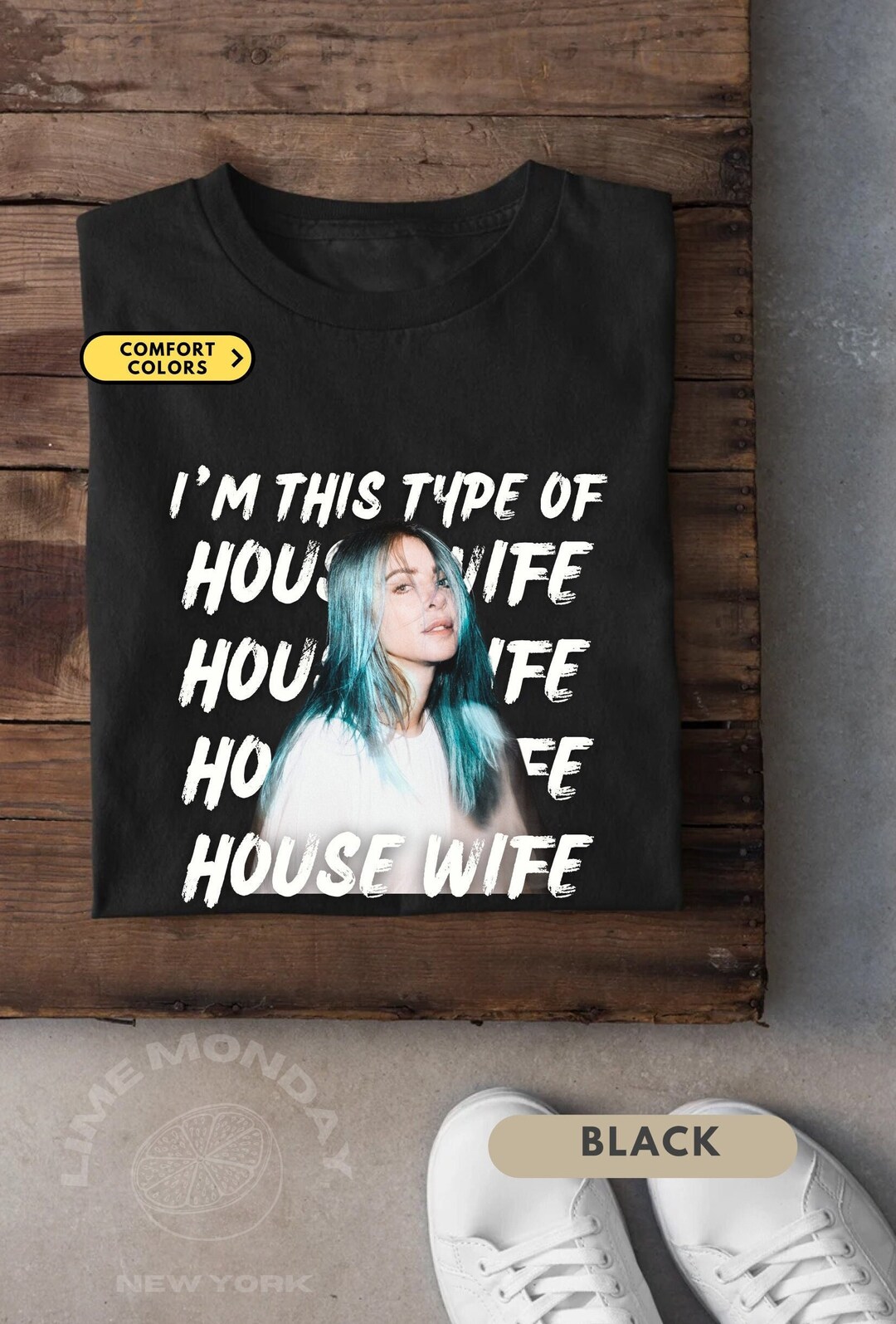 Alison Wonderland X House Wife Comfort Colors Shirt House Music Tee ...