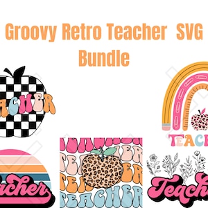 GROOVY RETRO Teacher SVG Bundle, School Svg,back to School Svg,teacher ...