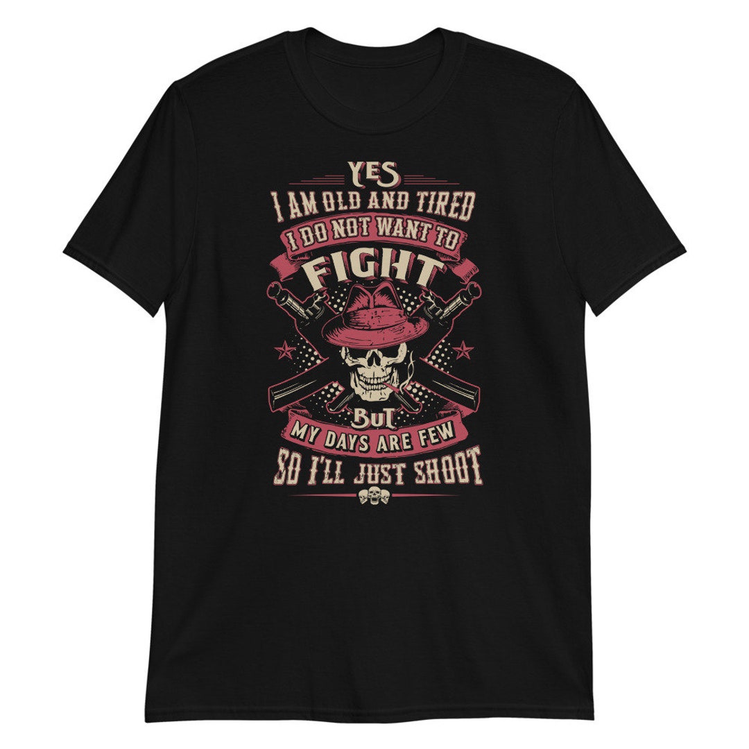 Yes I Am Old and Tired I Do Not Want to Skull Print Short - Etsy