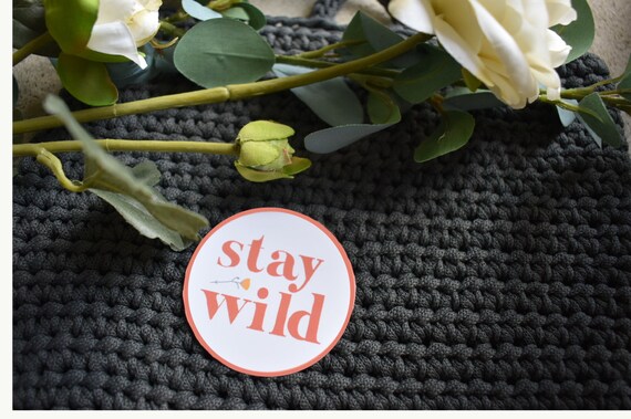 Waterproof Vinyl stay Wild Sticker | Etsy