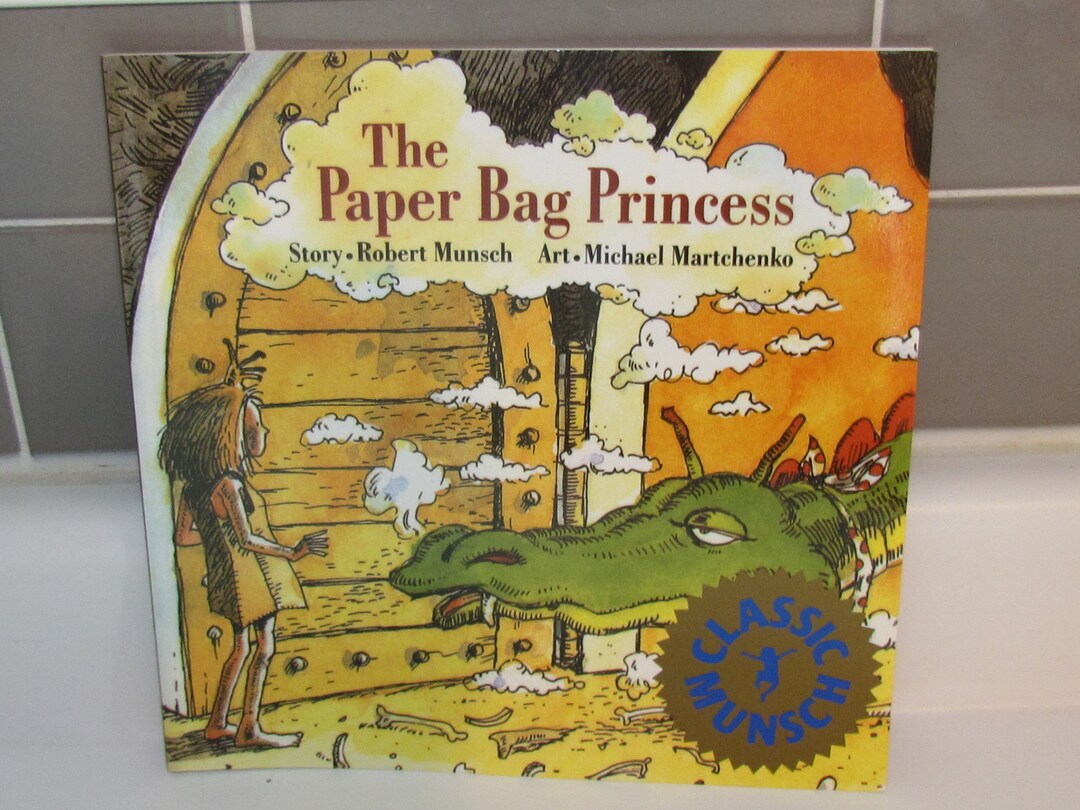 The Paper Bag Princess (munsch for Kids) Paperback Picture Book Vintage 1980 Robert Munsch ...