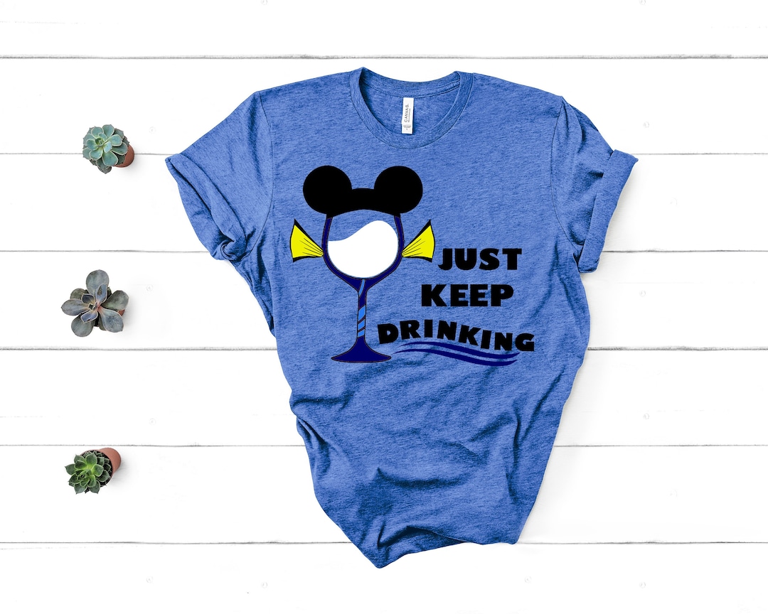 FINDING NEMO Finding Vino | Dory Just Keep Drinking T-shirt - Disney ...