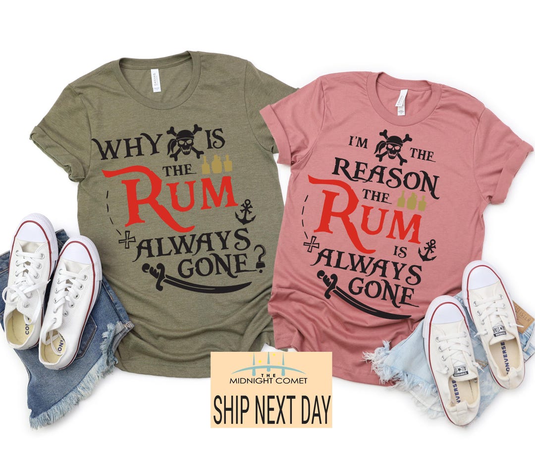 Funny Why is the Rum Always Gone Mickey Minnie Disney Pirates Shirt ...