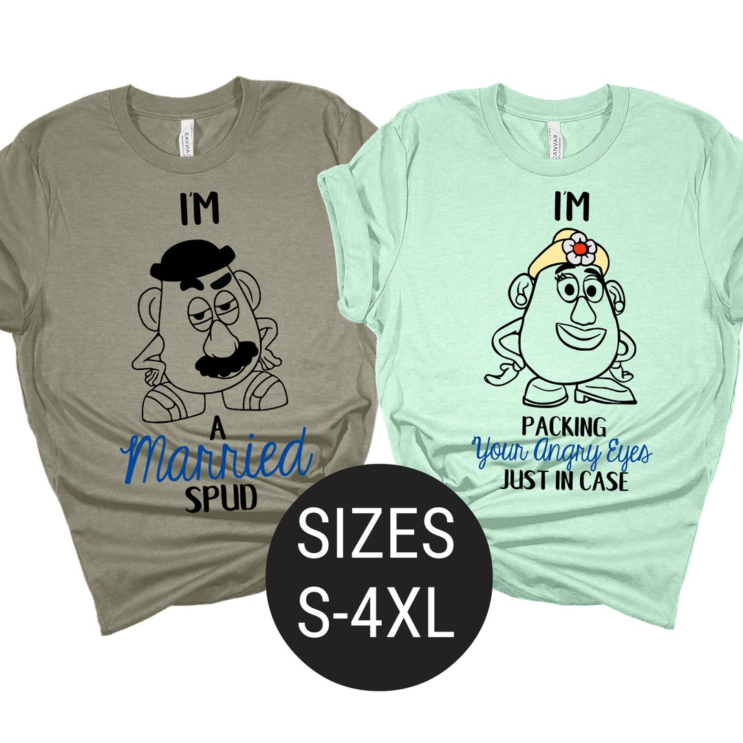 Toy Story Shirt I'm A Married Spud Shirt Mrs. Potato - Etsy