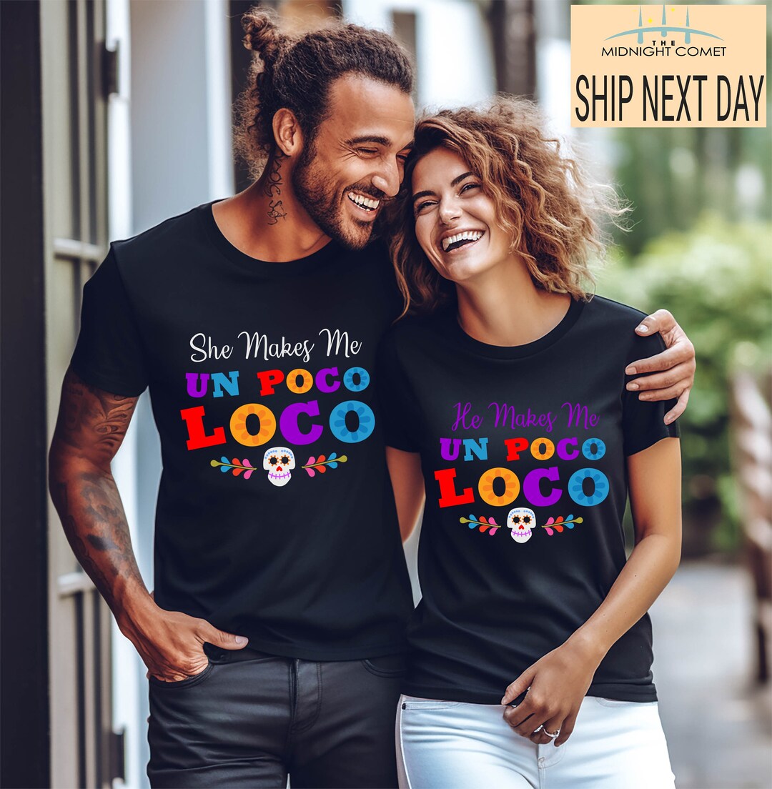 Funny Disney Coco Couple Mickey Head Shirt, He She Makes Me Un Poco ...