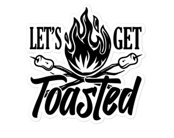 Lets Get Toasted - Etsy