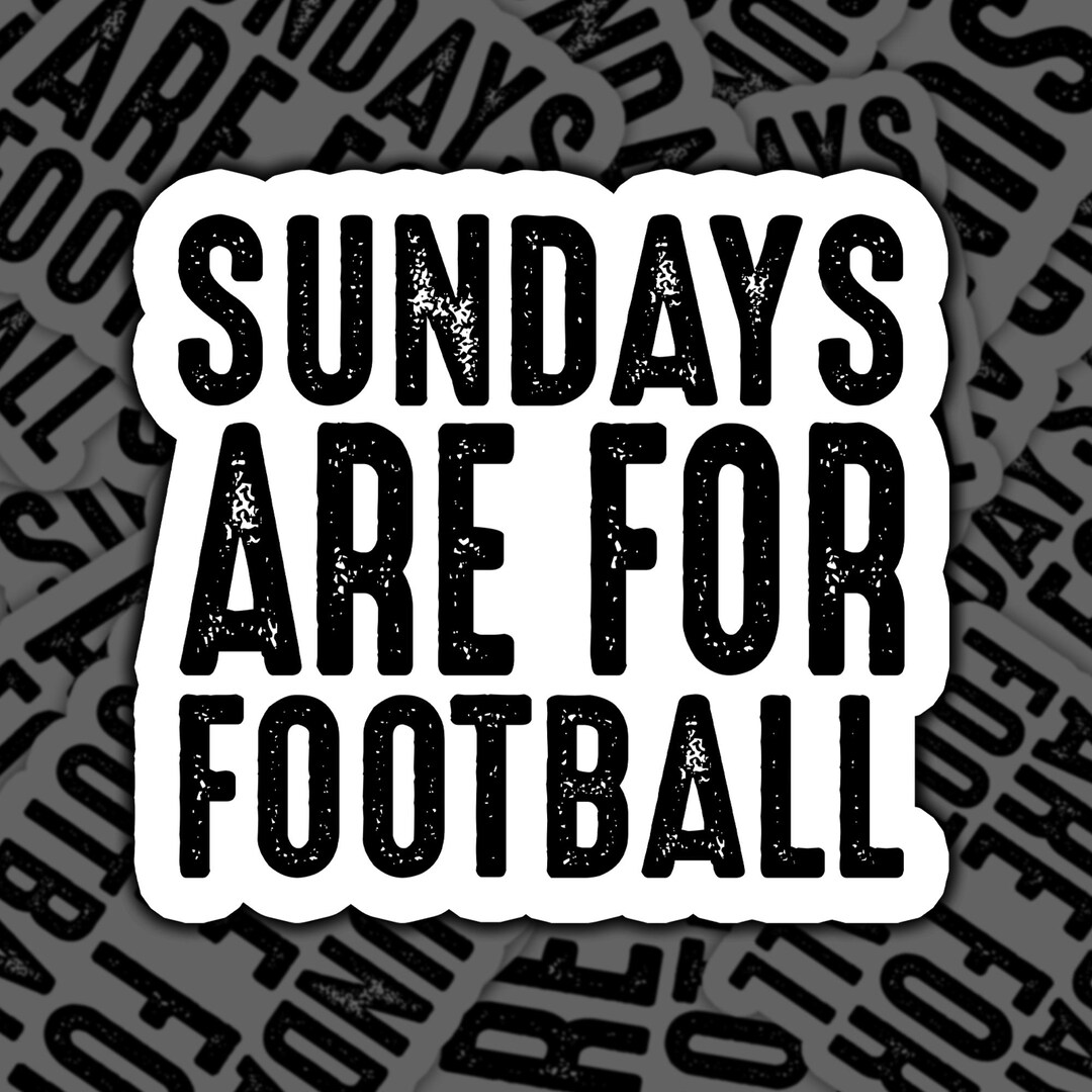 Sundays Football, Football Sticker, Game Day, Football Fans, Sunday ...