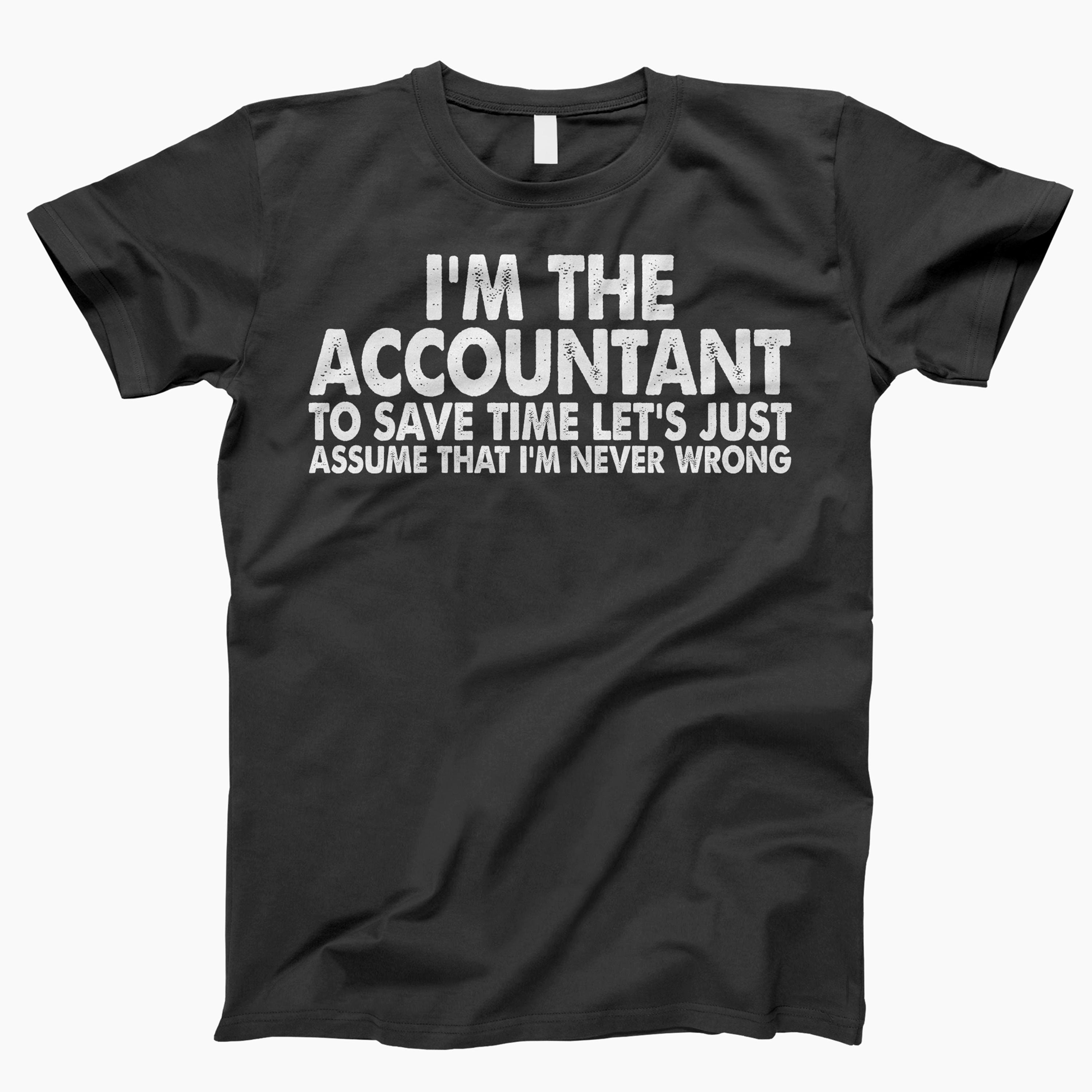 Accountant Humor Tee, Office Fun Shirt, Business Shirt, Accountant ...