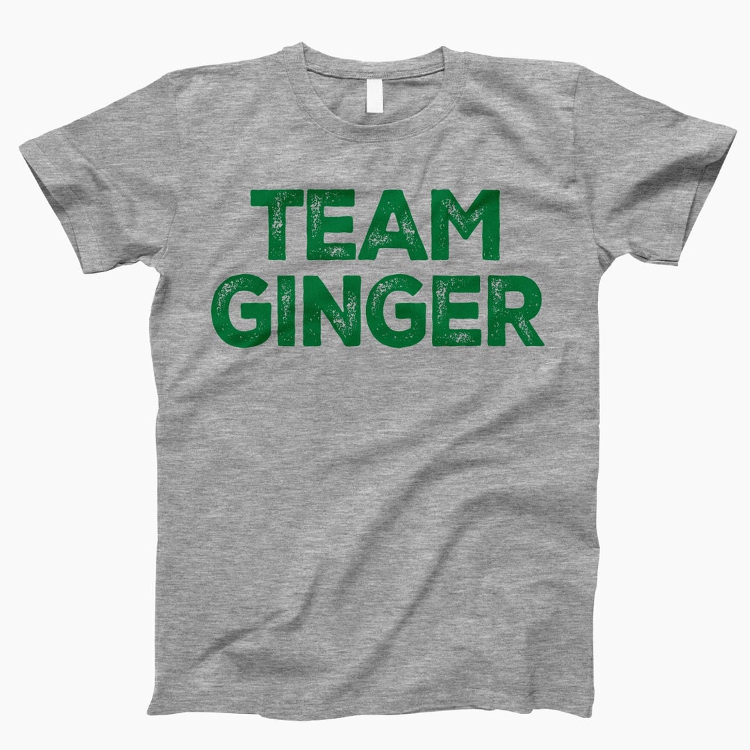 Team Ginger Shirt, Team Ginger, St Patricks Day, Ginger Shirt, Ginger ...