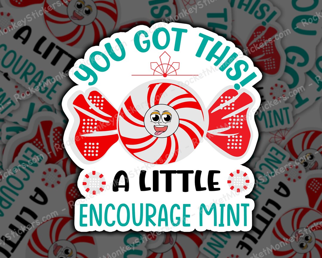 A Little Encourage Mint, Sticker, A Little Encourage, Encouragement ...