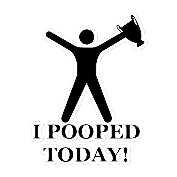 I Pooped Today - Etsy