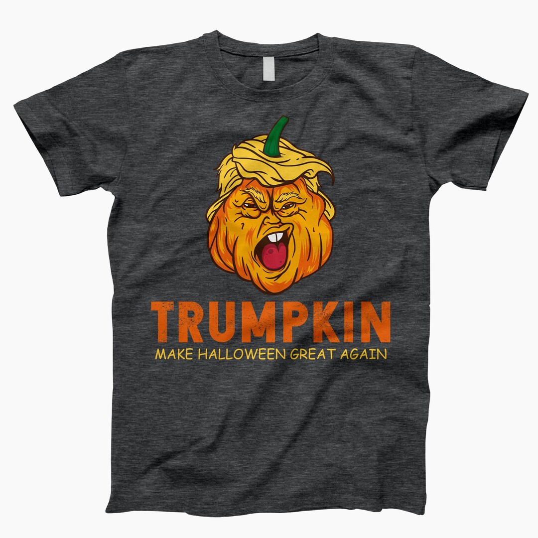 Trumpkin Shirt, Trumpkin Shirt, Donald Trump Tee, Halloween Trump ...