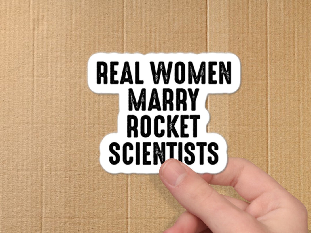 Real Women Sticker, Rocket Science, Women Empowerment, Smart Women ...