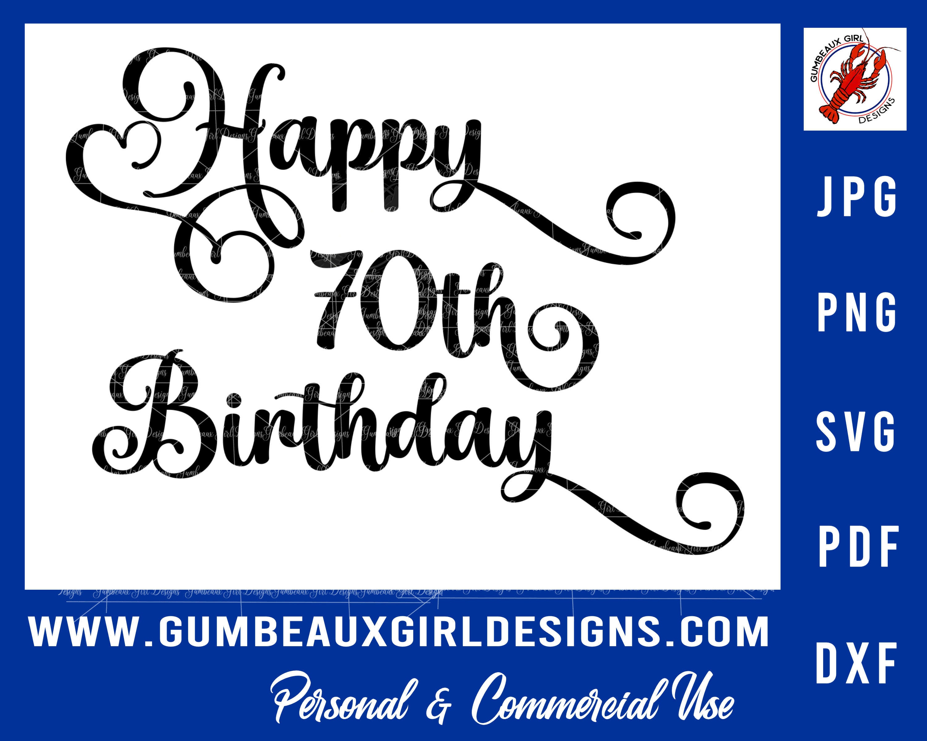 70th Happy Birthday Cut Files 70th 5 File types svg pdf jpg | Etsy