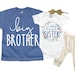 Big Brother/little Sister Matching Sibling Set. Baby Shower Gift. Take ...