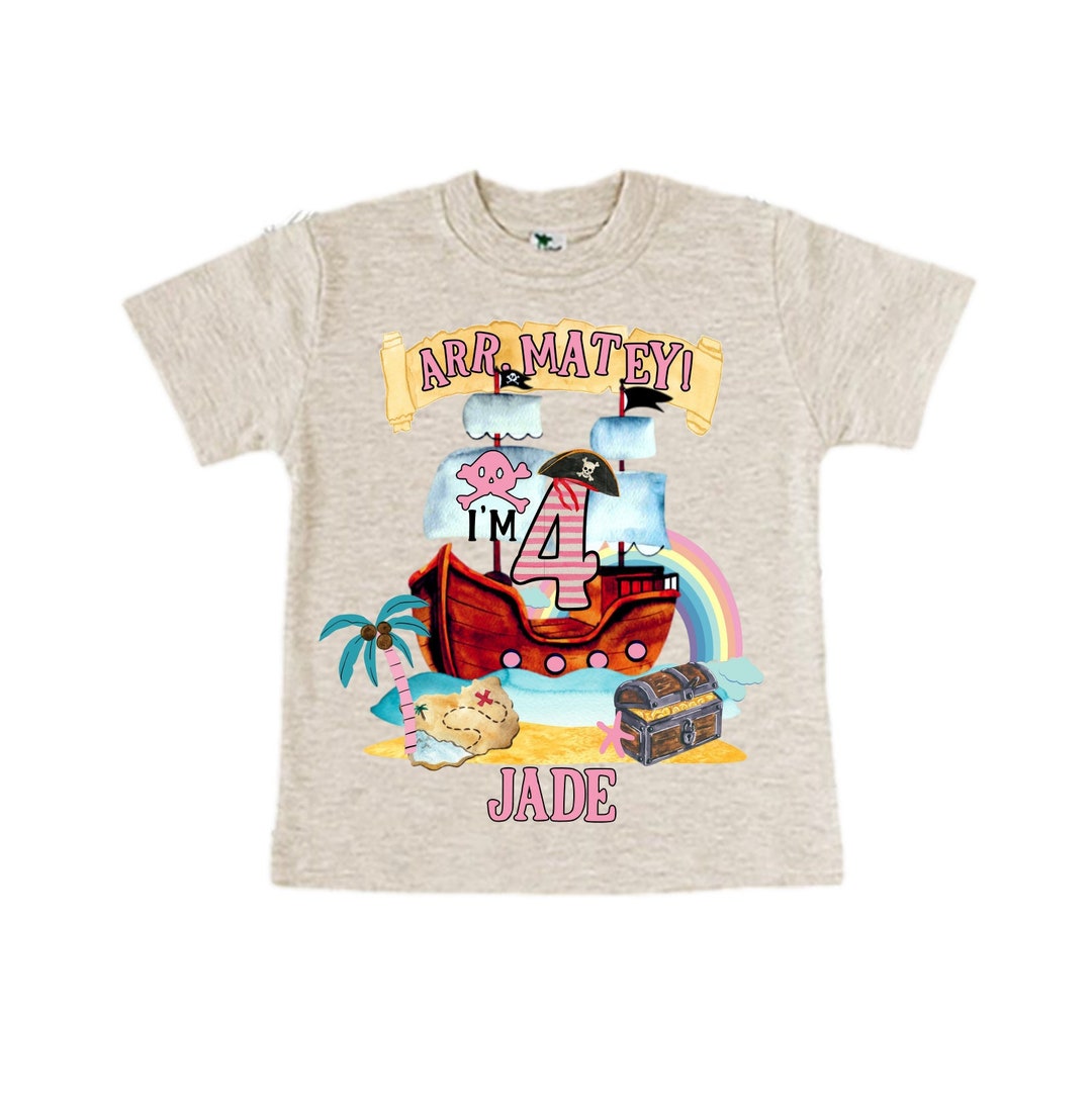 Personalized Pirate Ship Rainbow Four Birthday Girl Shirt. Ahoy Matey ...