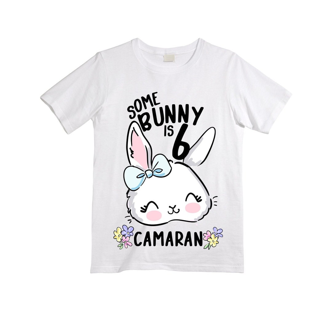 Personalized Some BUNNY is SIX - Rabbit Bunny Themed Birthday Girl ...