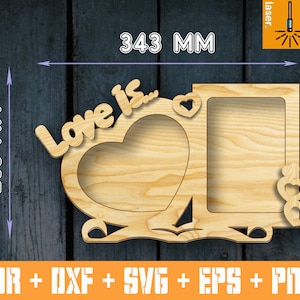 Photo Frame {love Is...}, Vector Laser Cut, Room Decor, Cnc, CNC Files ...