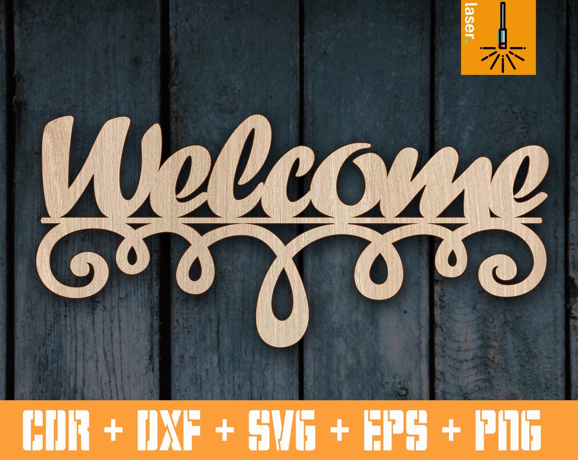 Welcome Sign Svg. Welcome Cut File. Laser Cutting Files. Cnc - Etsy