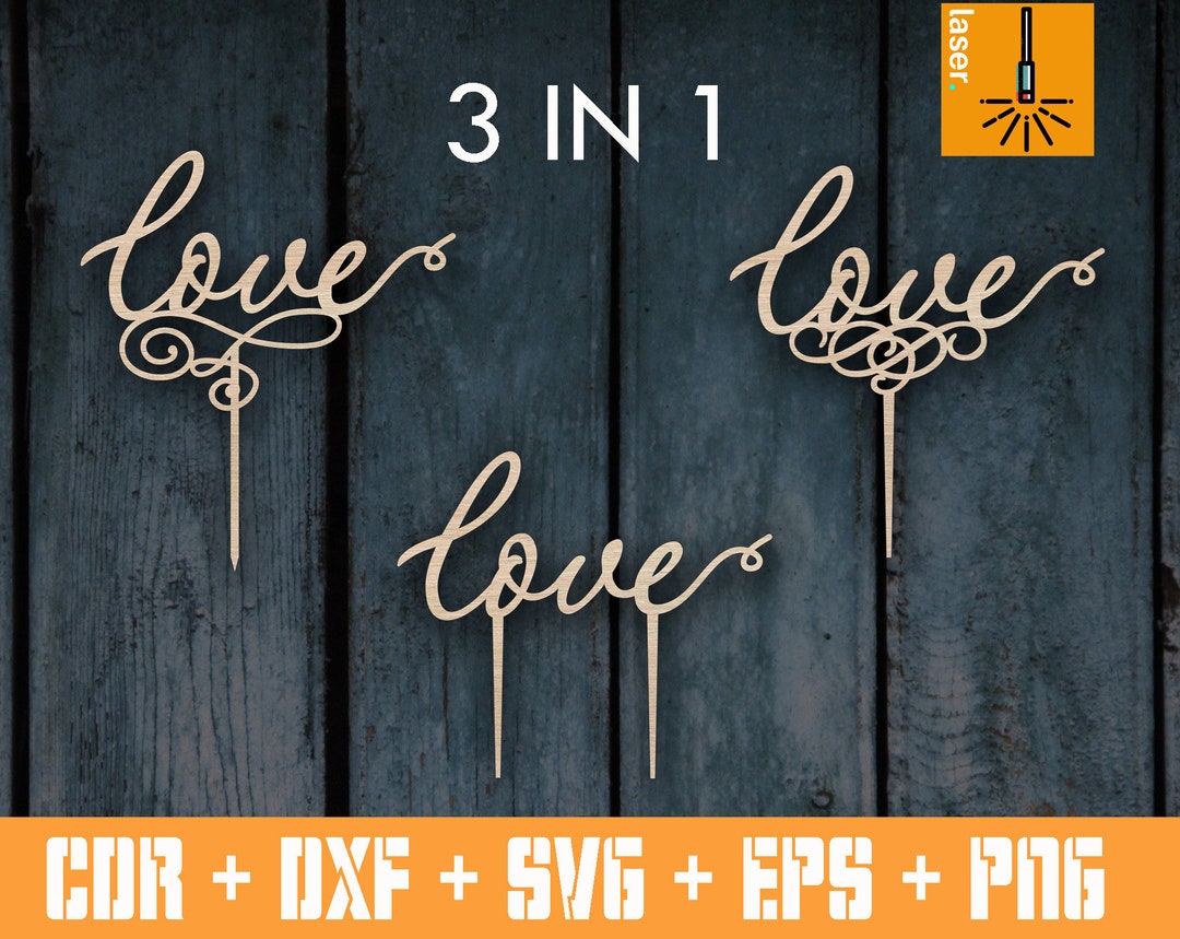 Wedding Toppers, Cake Topper LOVE SVG, Cnc Vector Topper, Cnc Topper ...