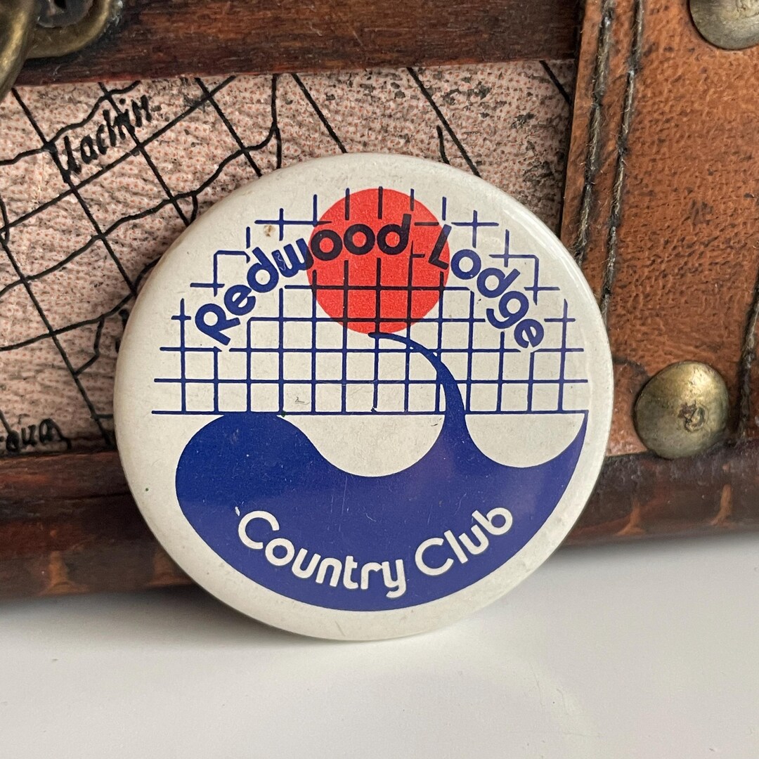 Vintage Badge Redwood Lodge Country Club Bristol Pin Button Badge - Etsy