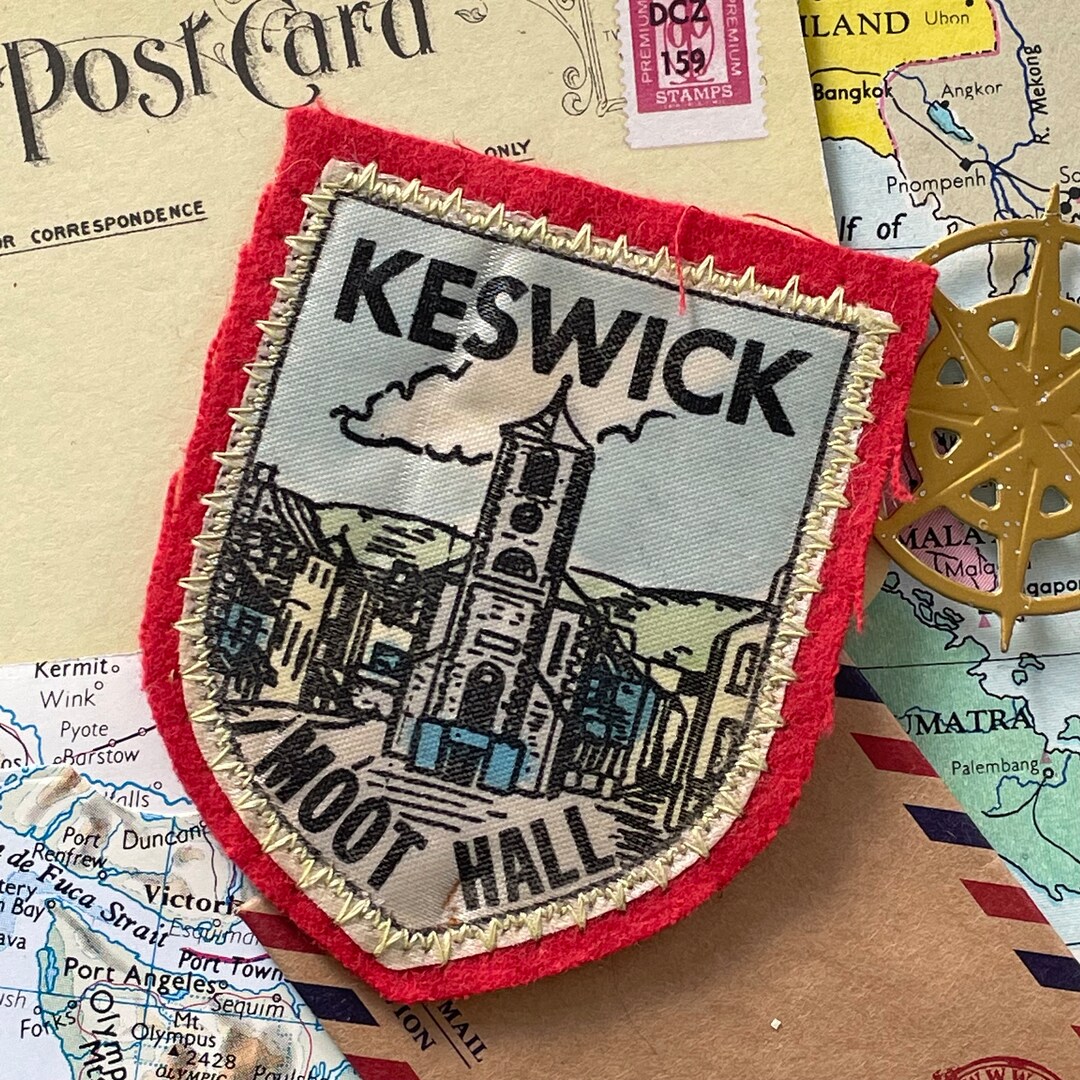 Vintage Patch KESWICK Moot Hall Lake District Cumbria Souvenir Cloth ...