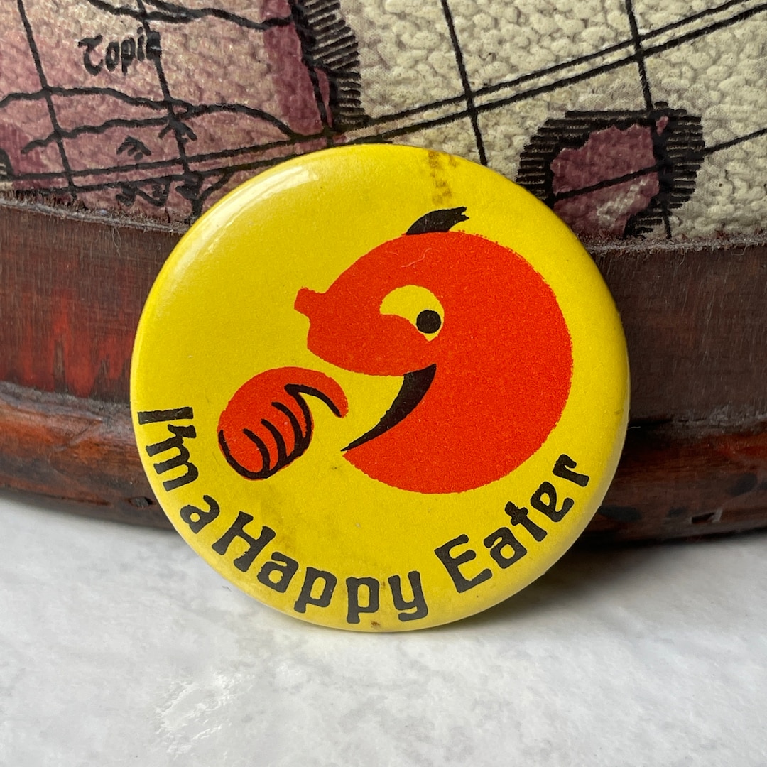 Vintage Im a HAPPY EATER Restaurant Promo Button Pin Badge 1970s 80s - Etsy