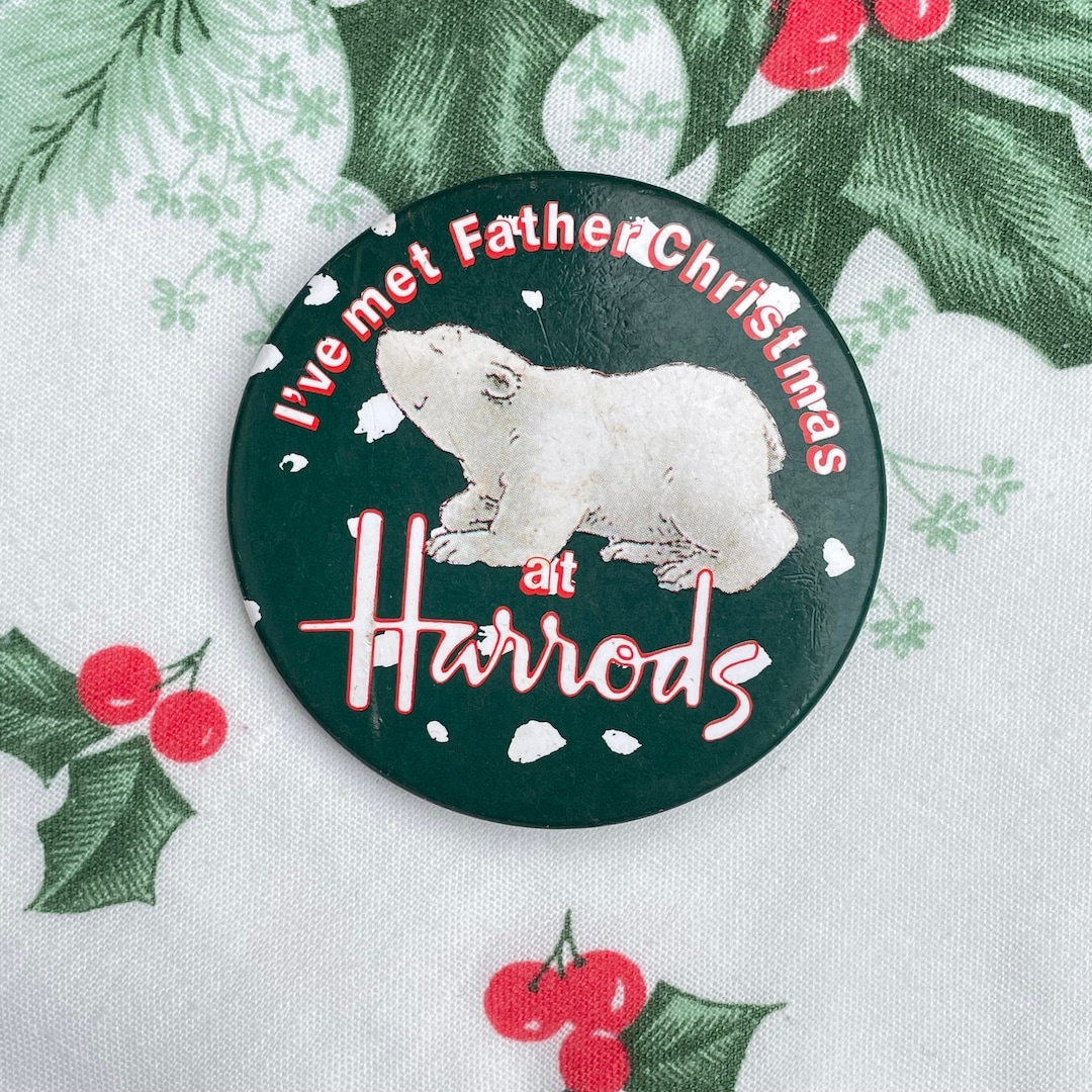 Vintage Badge Ive Met Father Christmas at Harrods London Polar Bear Pin ...