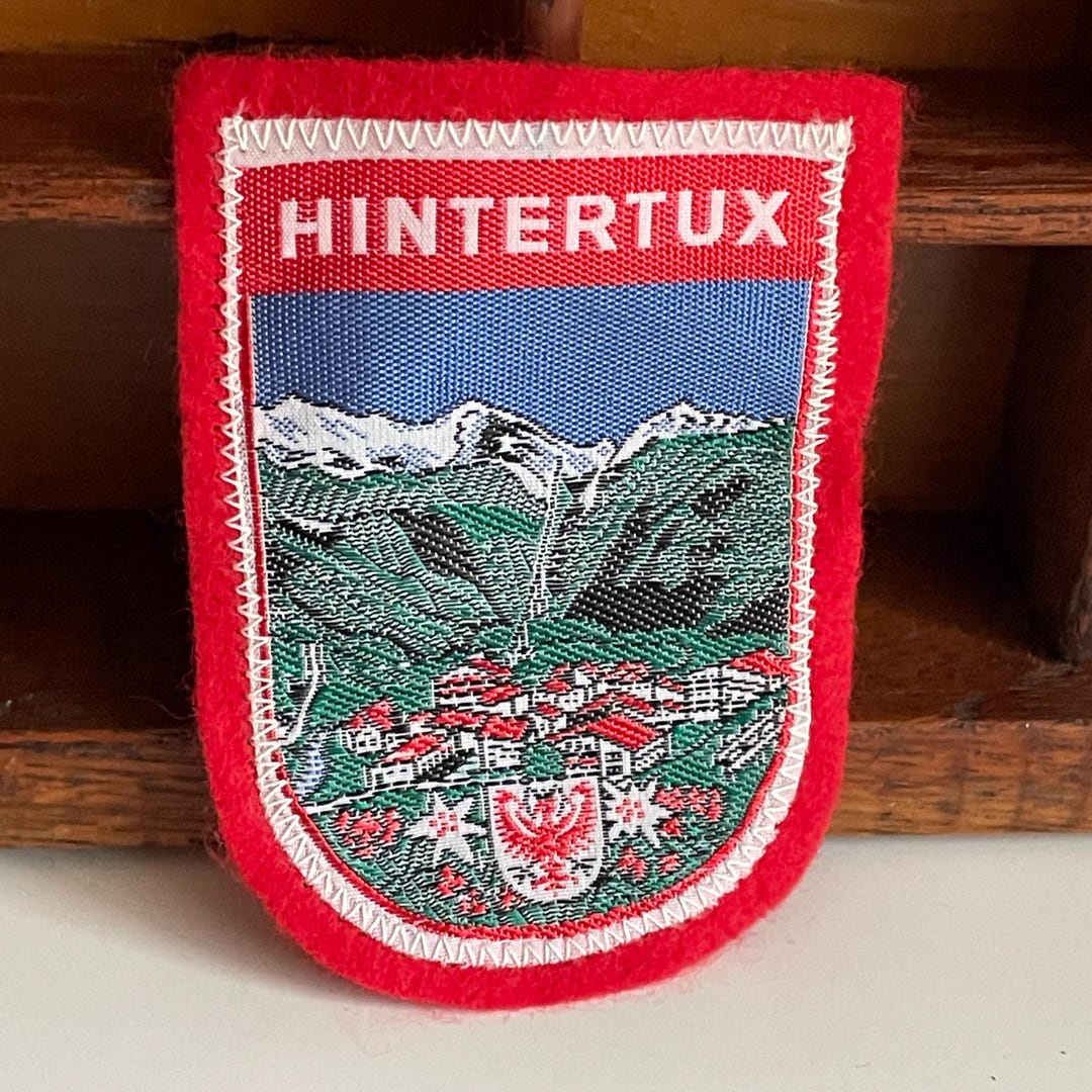Vintage Patch Hintertux Glacier Skiing Austria Tyrol Tirol Souvenir Sew ...