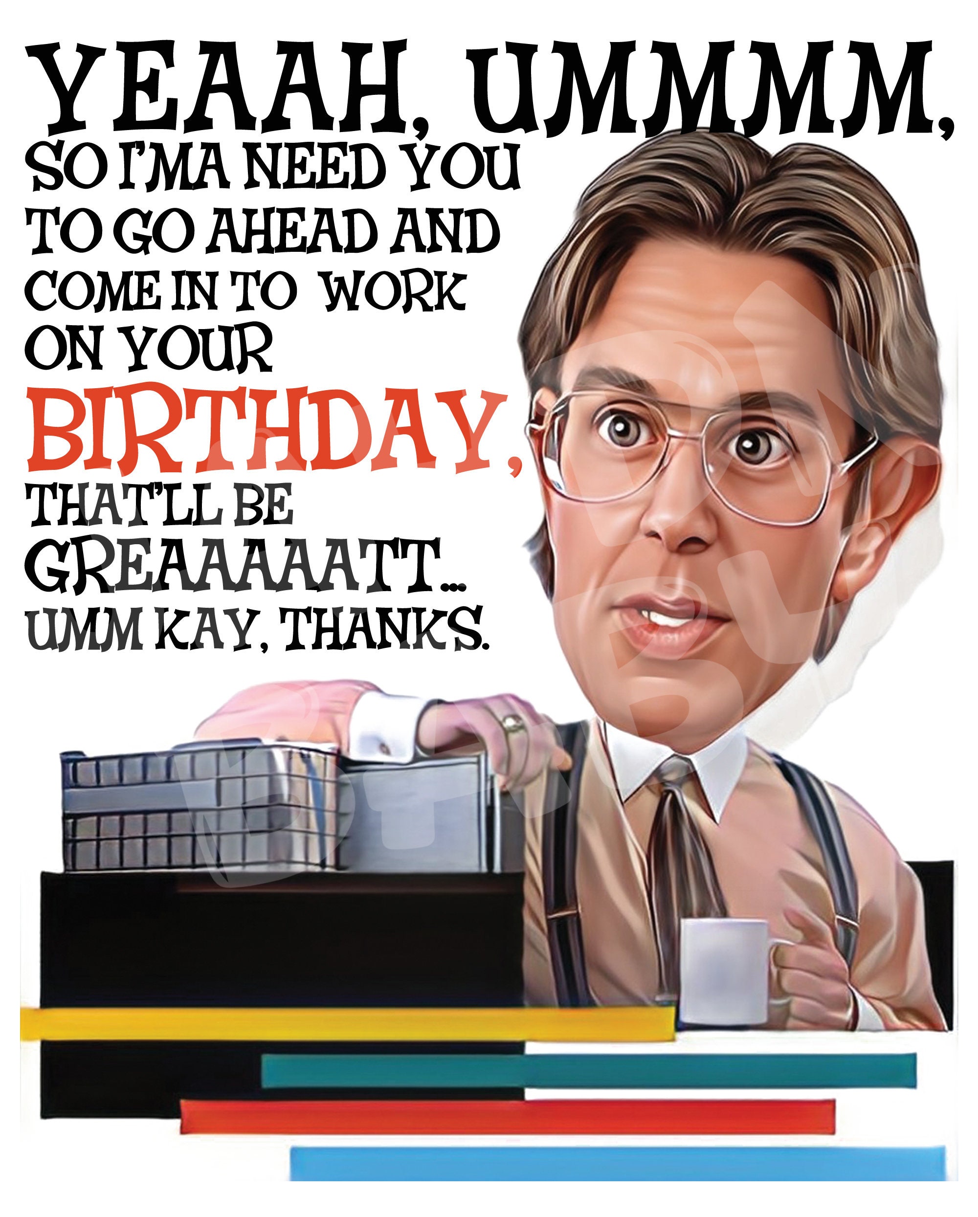 Office Space Birthday