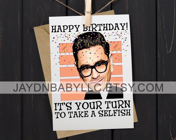 Funny Selfish Birthday Card Birthday Gift Happy Birthday | Etsy