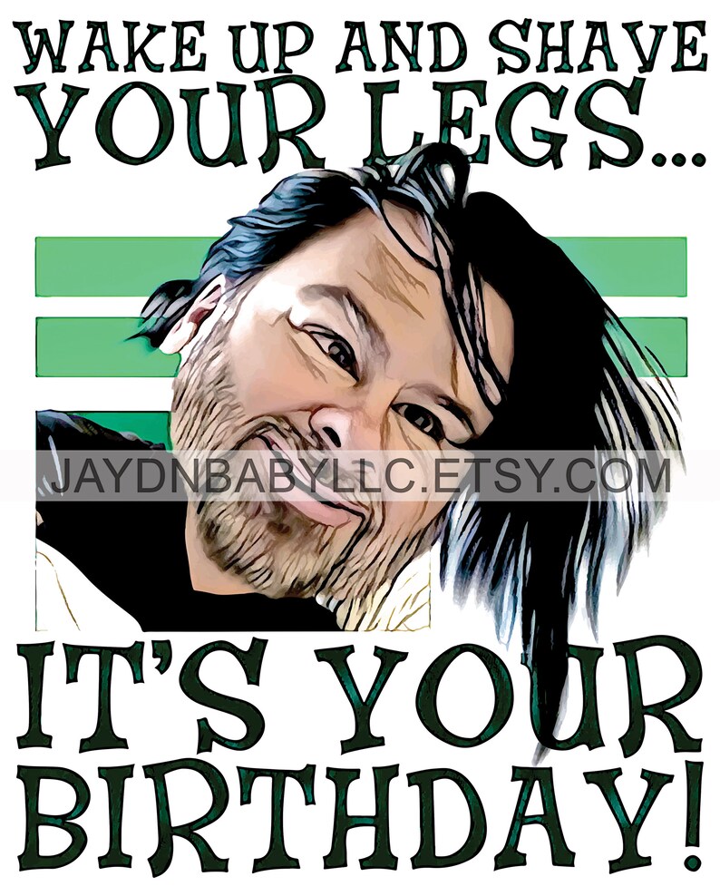 Caricature Inspired by Big Ed Wake up and Shave Your Legs - Etsy