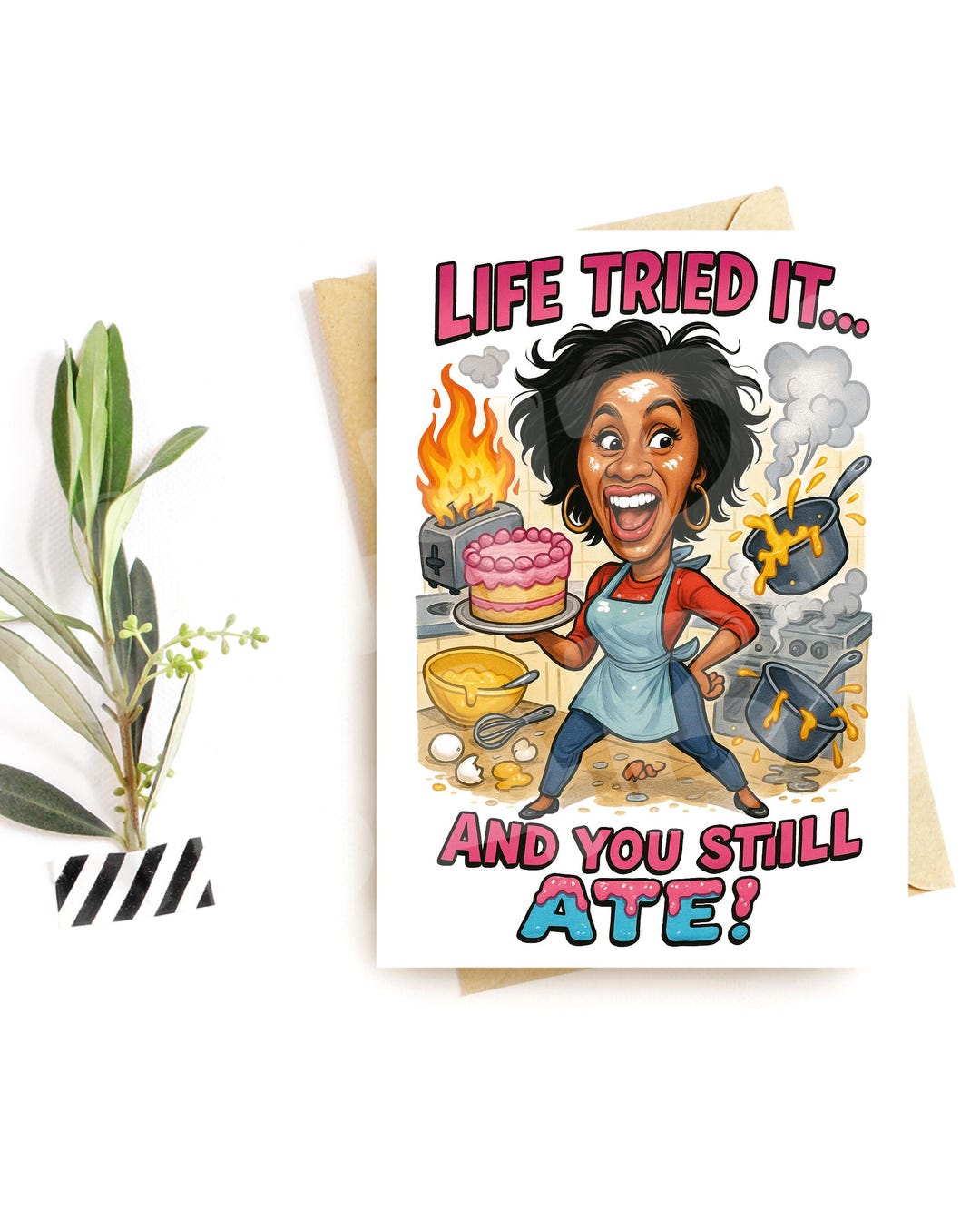 Funny Motivational Card – “life Tried It and You Still Ate” Humor ...