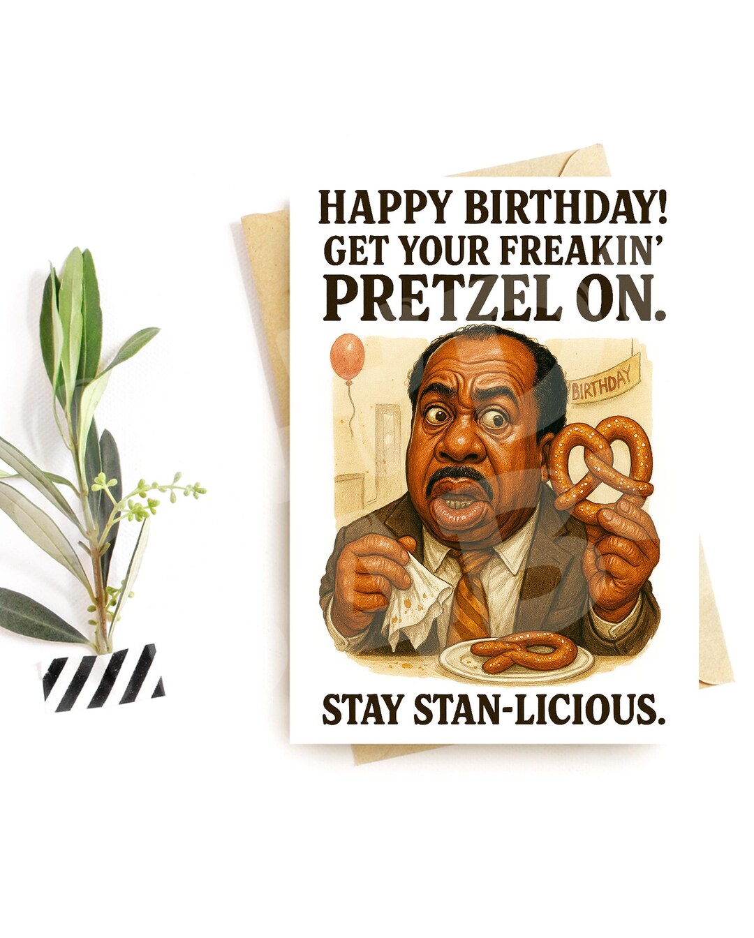Funny Birthday Card – Pretzel Day Parody – Stay Stan-licious Office ...