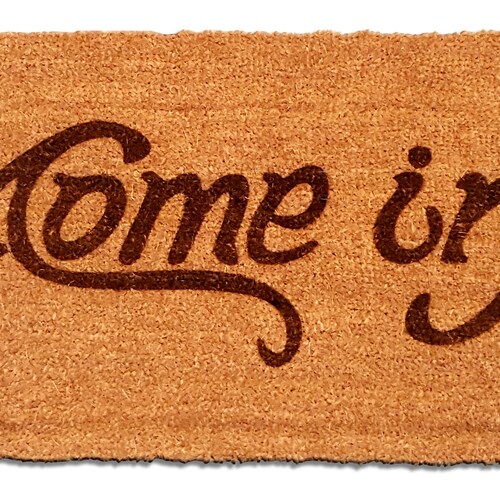 Come in Go Away Laser Engraved Welcome Door Mat Coir - Etsy