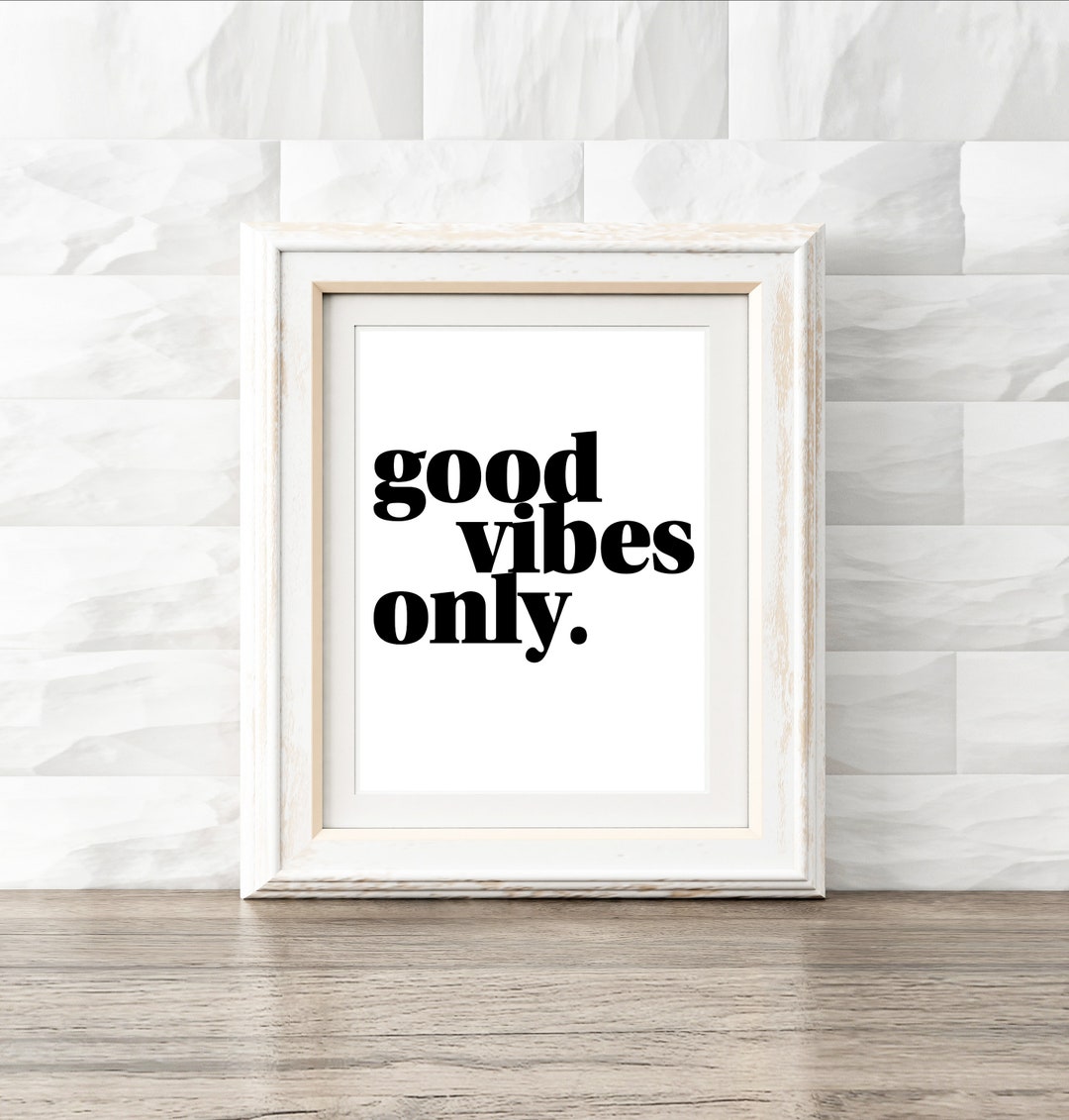 Good Vibes Only Poster Download - Etsy