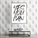 Yes You Can Motivational Poster Download - Etsy