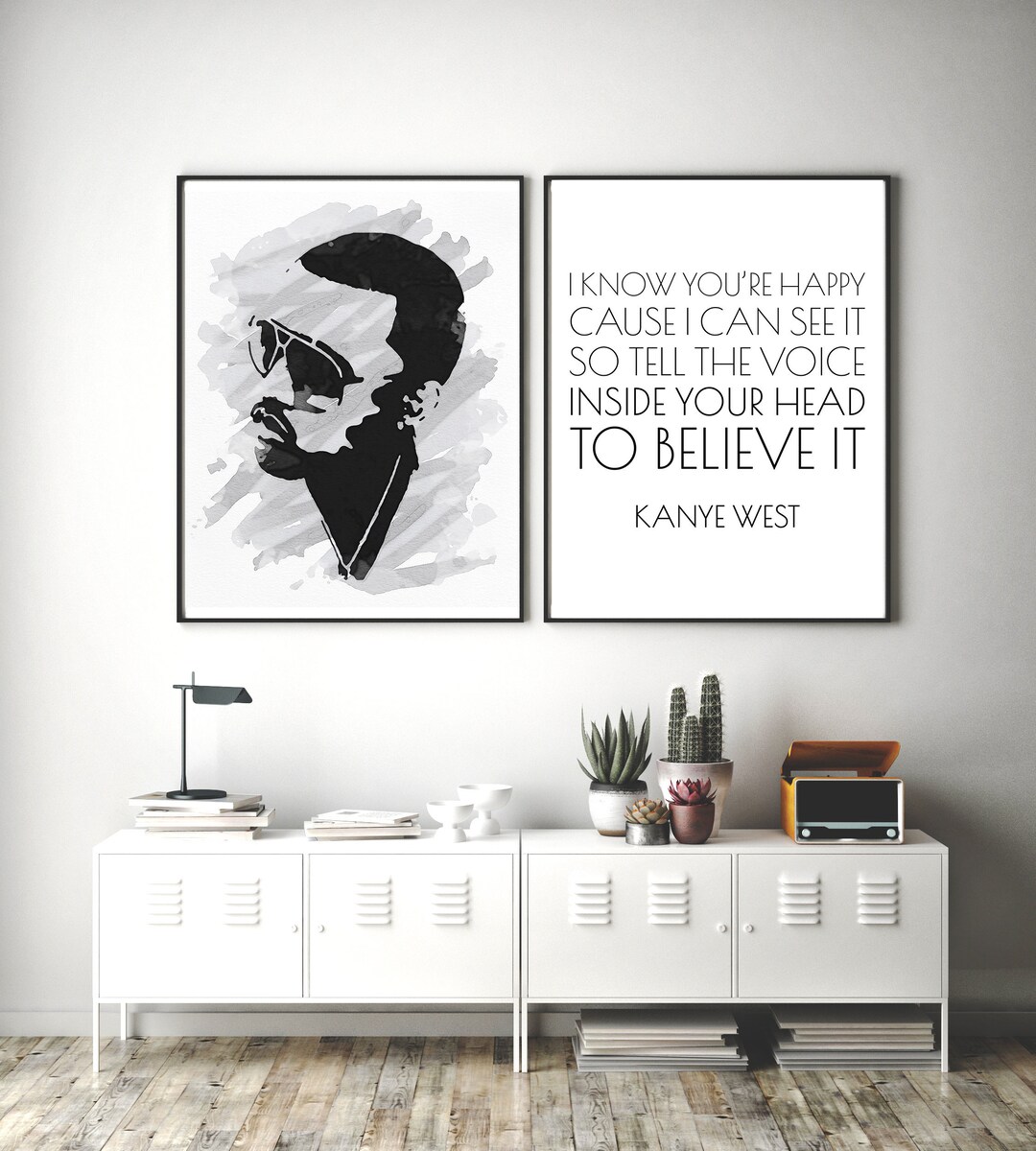 Set of 2 Kanye Prints, Rapper Wall Art, Kanye Quote, Printable Art, Rap ...