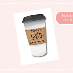 PRINTABLE CARD | Thanks a Latte Card | Instant Download | Teacher ...