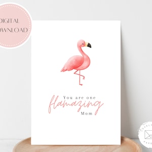 PRINTABLE Mother's Day Card | One Flamazing Mom | Instant Download | A6 ...