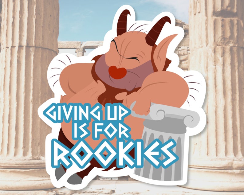 Disney Hercules Phil Giving Up Is For Rookies Sticker | Etsy