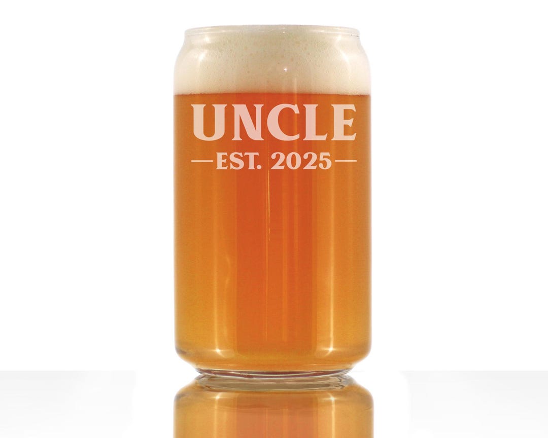 Uncle Est 2025 - Beer Can Pint Glass Gift for First Time Uncles - Bold ...