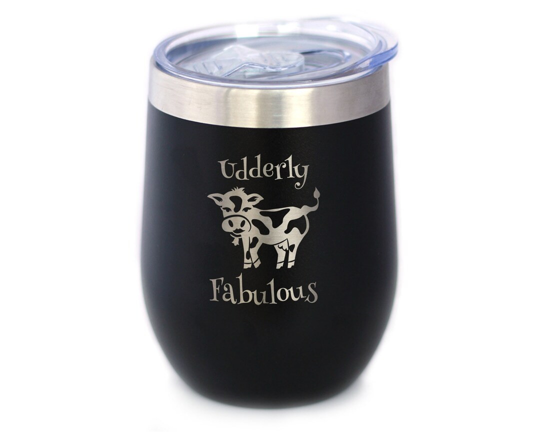 Udderly Fabulous - Cow Wine Tumbler With Sliding Lid - Stemless ...