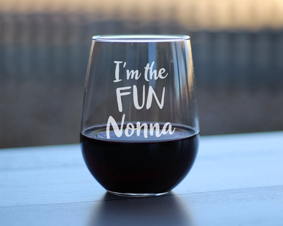 I'm the Fun Nonna - Cute Funny Stemless Wine Glass, Large 17 Ounce Size ...