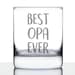 Best Opa Ever 10 Oz Rocks Glass or Old Fashioned Glass - Etsy