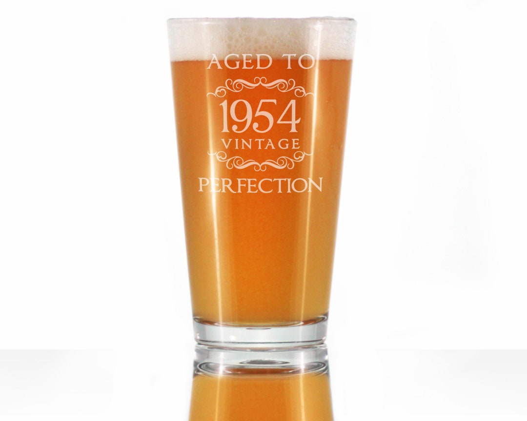 Aged to Perfection 1954 Vintage - 16 Oz Pint Glass - 68th Birthday Gift ...