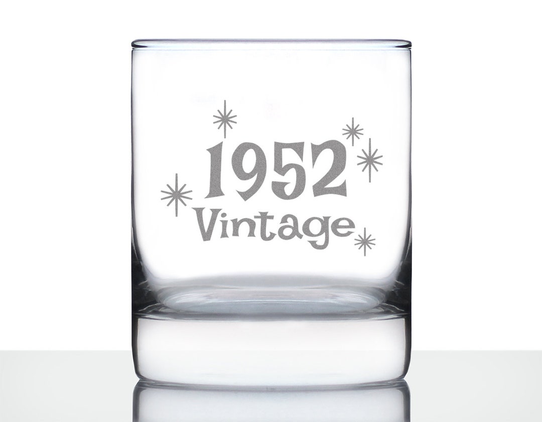 Vintage 1952 Fun 72nd Birthday Whiskey Rocks Glass Gifts for Men ...
