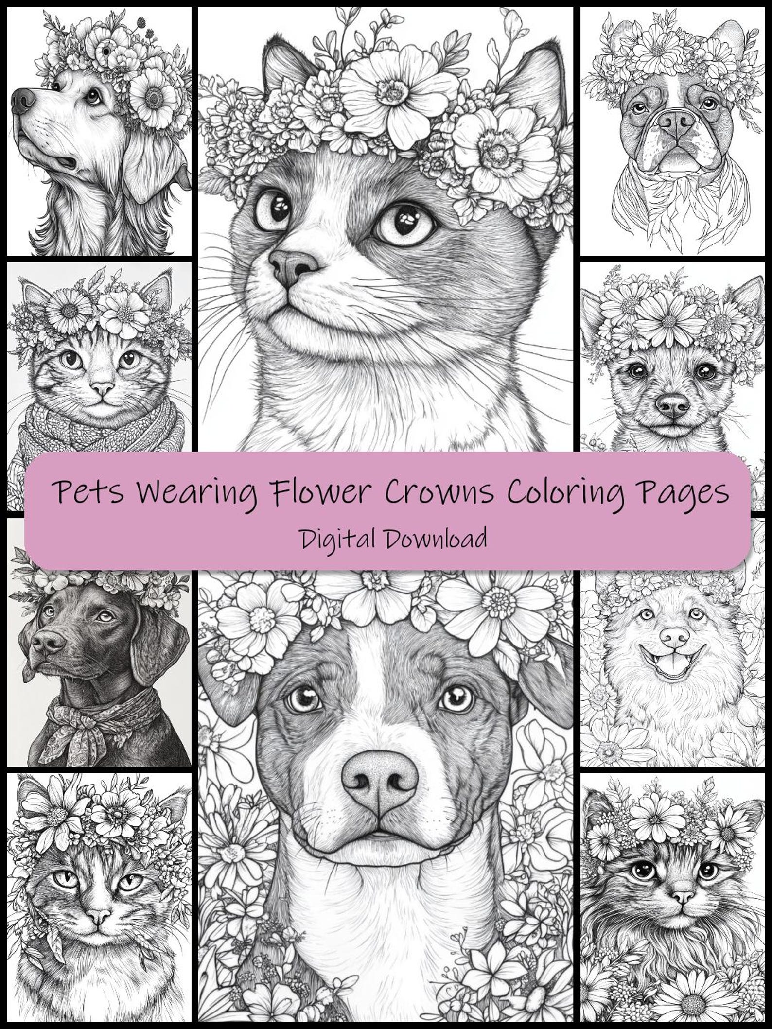 Pets Wearing Flower Crowns Coloring Book Dogs and Cats Digital Download ...