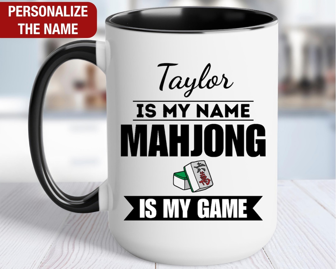 Mahjong is My Game Personalized Mug, Custom Mahjong Mug, Mahjong Gifts ...