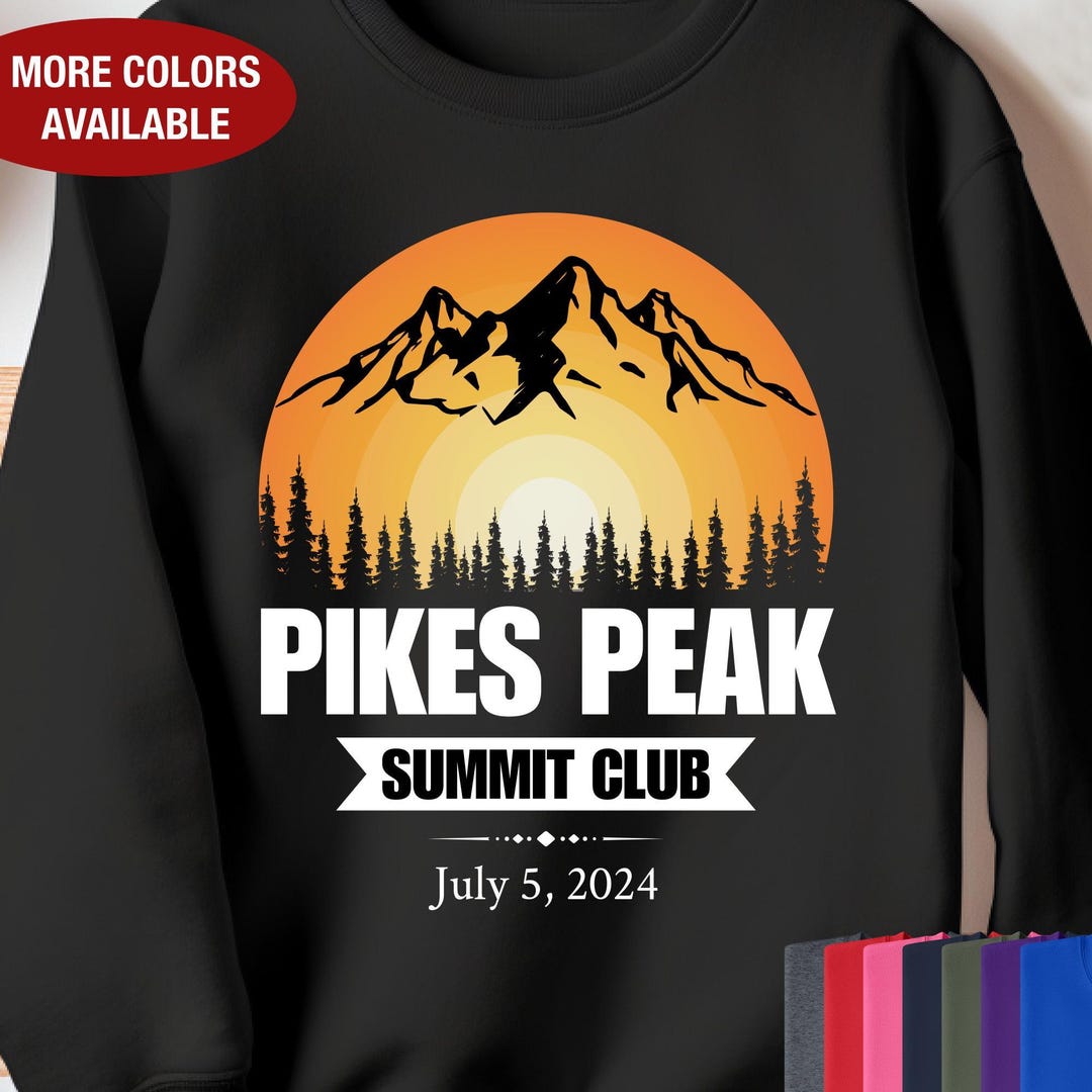 Pikes Peak Sweatshirt, Pikes Peak Personalized Sweatshirt With Custom ...